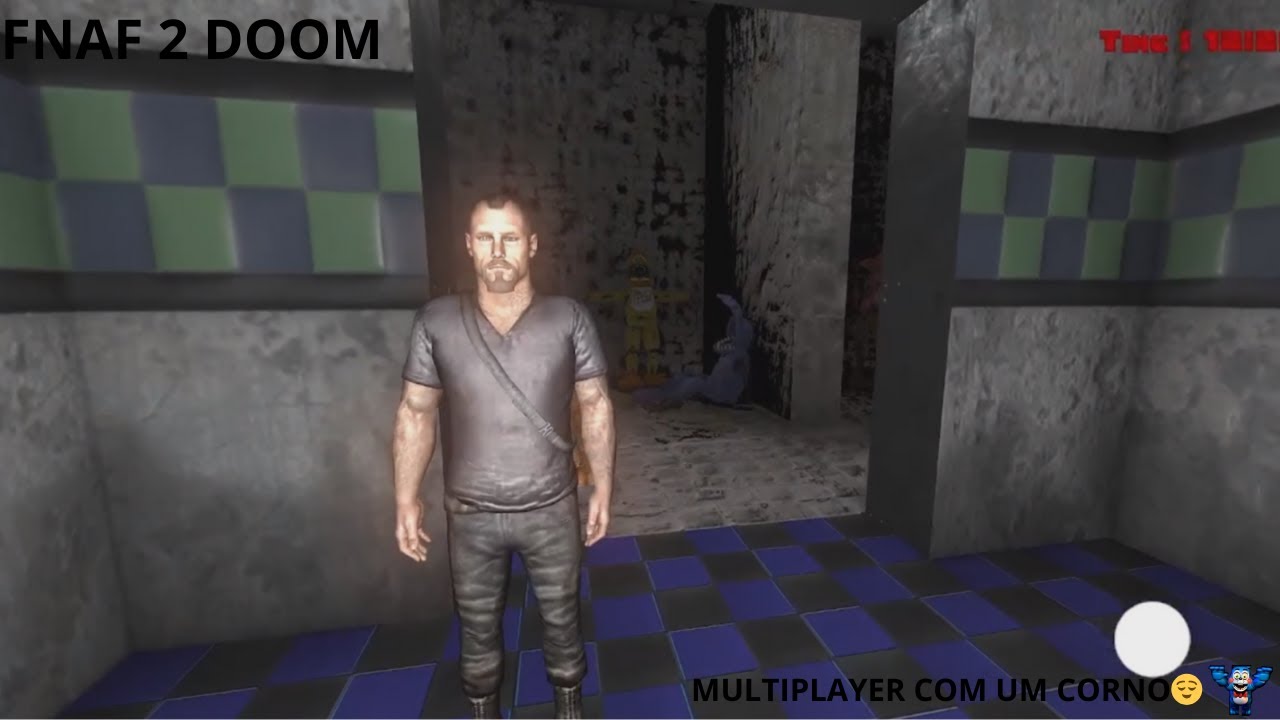 FNAF 2 DOOM MULTIPLAYER COM UM CORNO - YouTube