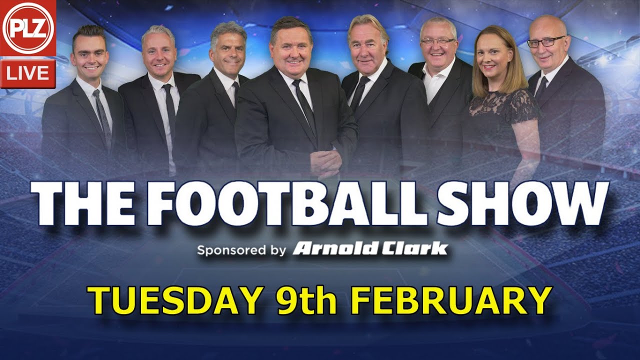 The Football Show Tue 9th Feb 2021 - YouTube
