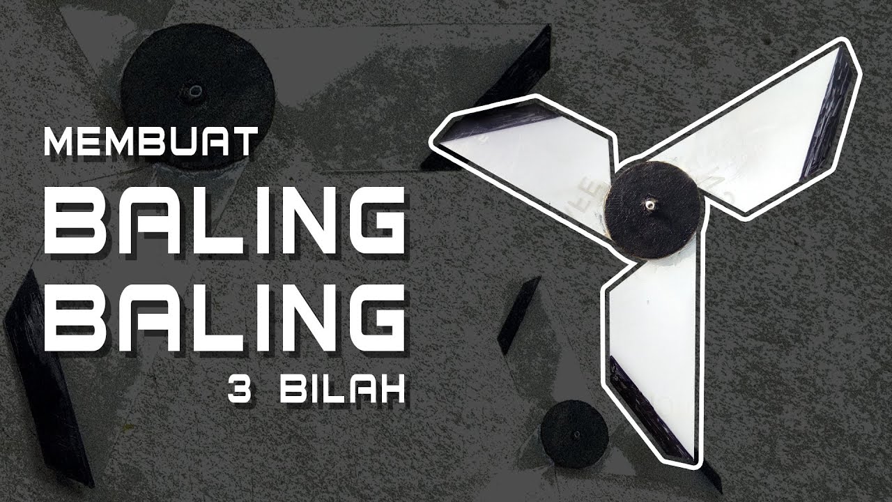 Cara Membuat Baling-Baling | Part2 - YouTube