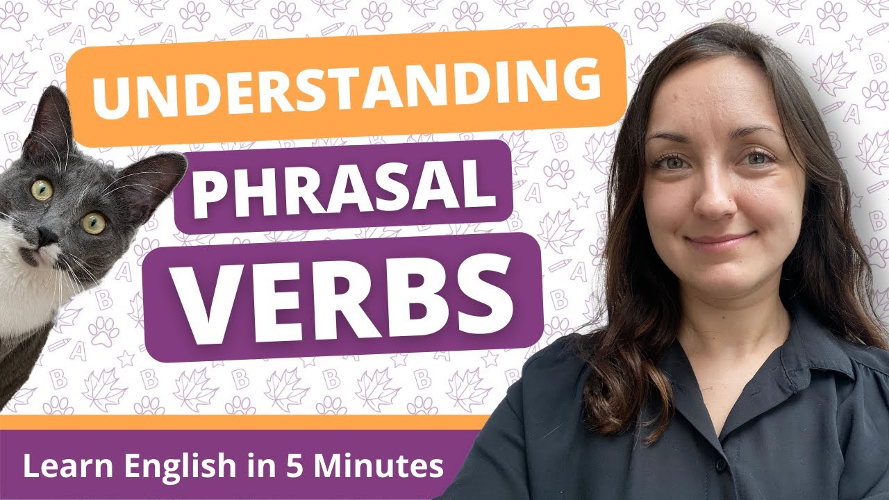 Learn ENGLISH in 5 minutes: Phrasal Verbs Explained || English Lesson ...