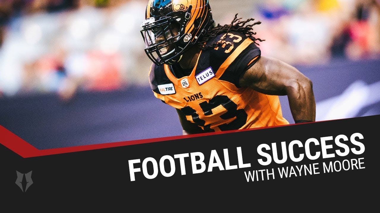Wayne Moore - Football (CFL) Success Story - YouTube