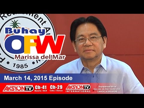 March 14, 2015 - Buhay OFW with Marissa del Mar - Episode 183 - YouTube