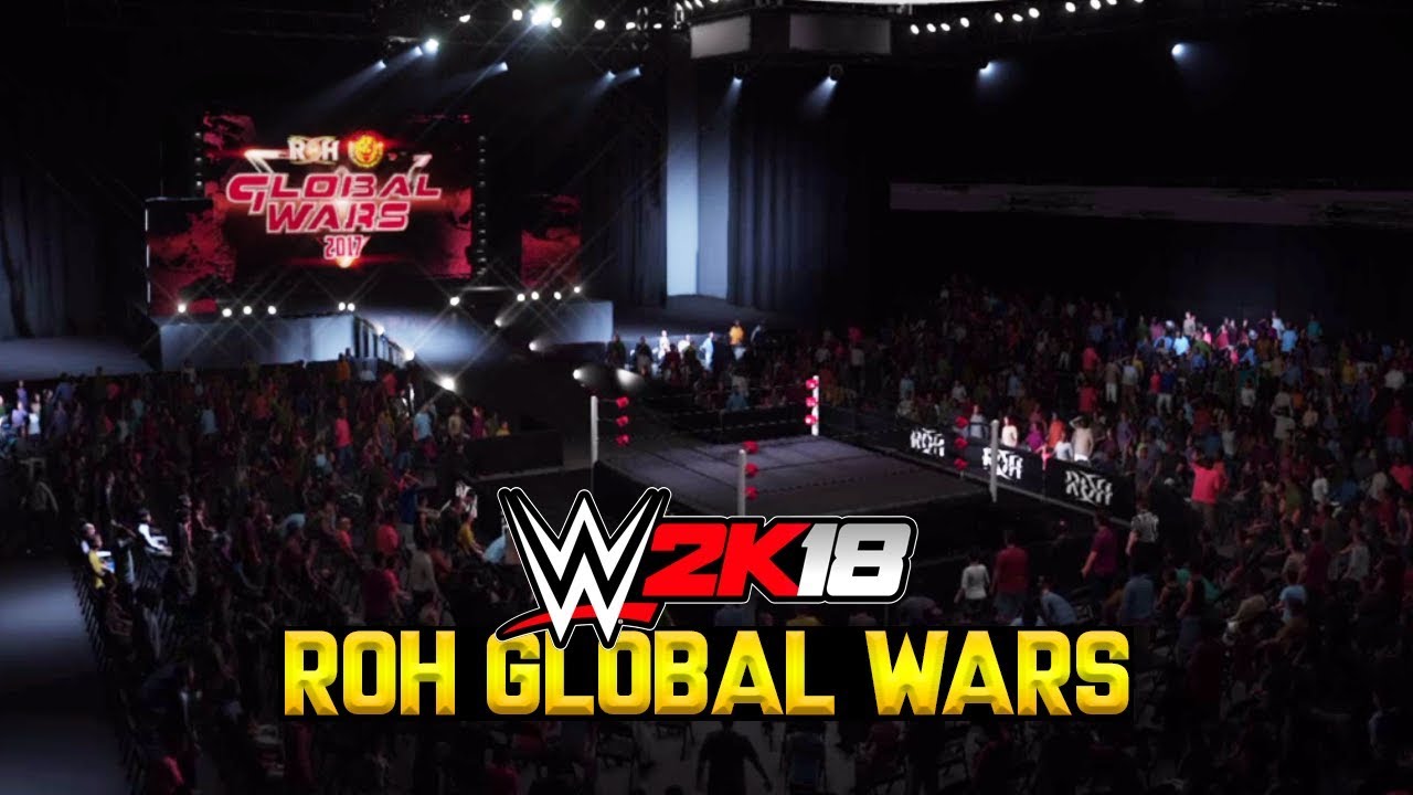 WWE 2K18 Creations: ROH Global Wars Arena | Create An Arena - YouTube