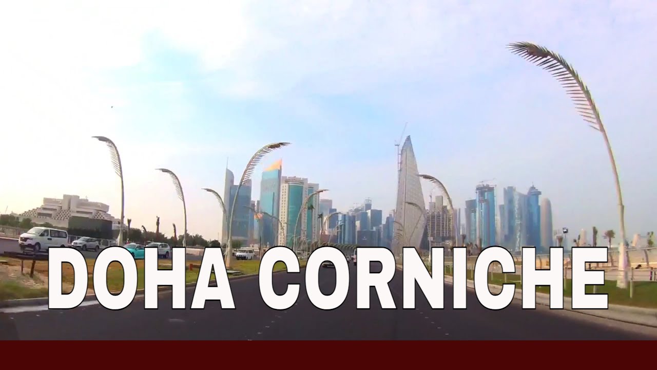 NEW LOOK! DOHA CORNICHE | Driving Downtown Doha | Beautiful, 10-km ...