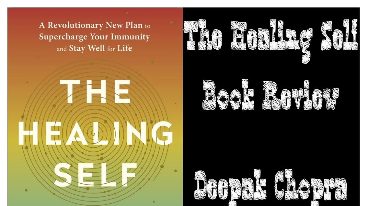 The Healing Self Book Review Deepak Chopra, Rudolph Tanzi,आजारांपासून ...