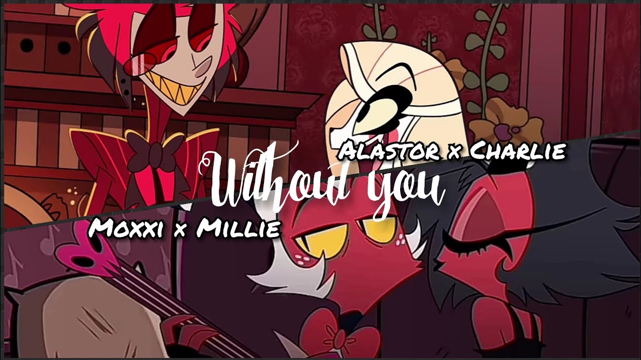 |AMV| HazbinHotel / Helluva Boss |• Without you - YouTube