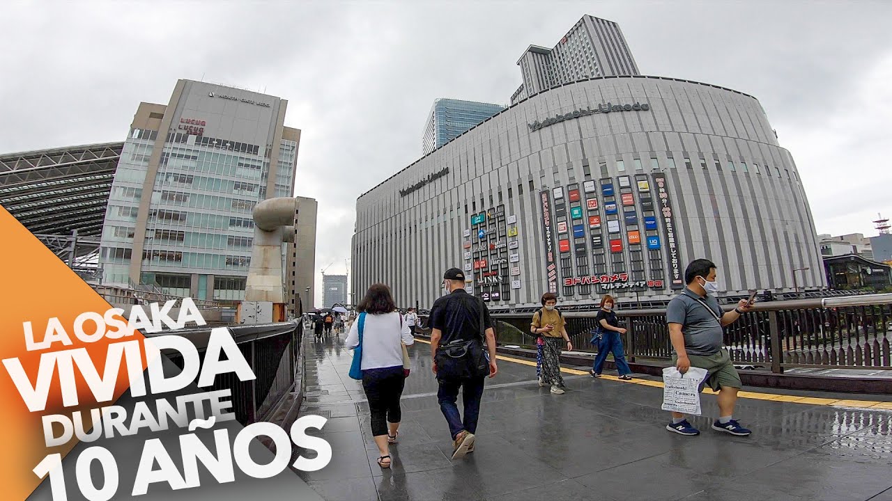 ASÍ VIVIMOS EN EL CENTRO DE OSAKA - TOUR REMOTO - YouTube