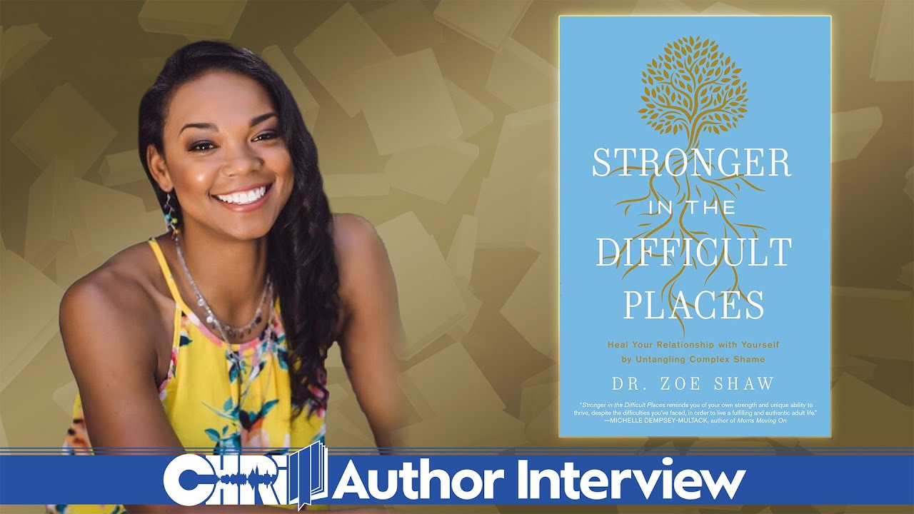 Author Interview with Dr. Zoe Shaw - Stronger in the Difficult Places ...