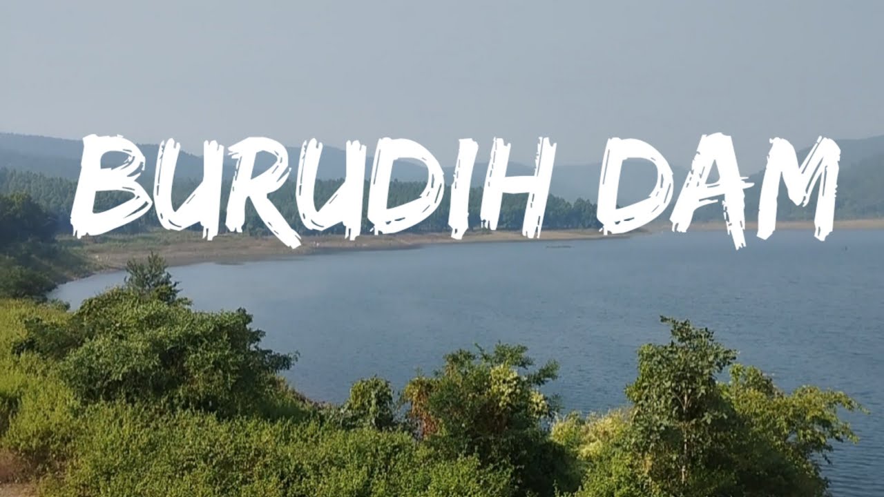 BURUDIH DAM !!GHATSHILA!!JHARKHAND!! - YouTube