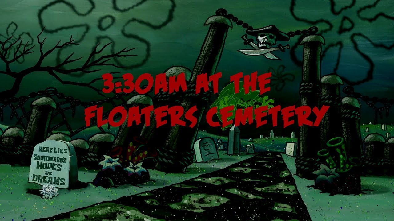 Mr.Krabs auf dem Friedhof - 3:30AM AT THE FLOATERS CEMETERY [GERMAN ...