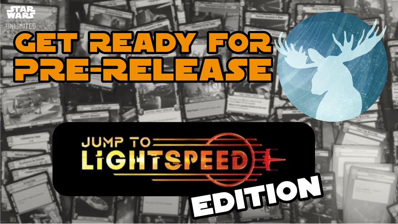 Pre-Release Preparation - SWU:JTL From Boosters to Deck! - YouTube