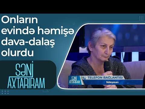 Səni Axtarıram - Sonanı tanıyan Süleyman - Əri onu döyülmüş halda evə gətirmişdi