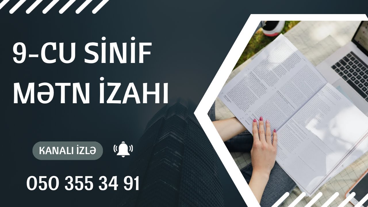 9 Cu Sinif Mətn Izahı Buraxılış Imtahanı Youtube