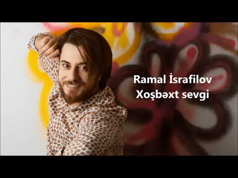 Ramal İsrafilov - Xoşbəxt Sevgi (Official Remix Version)