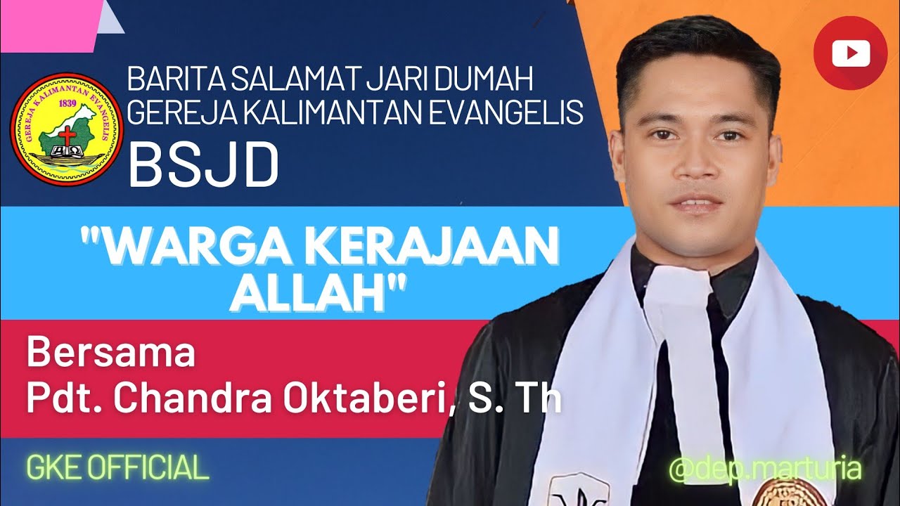 WARGA KERAJAAN ALLAH //BSJD GKE #463 - YouTube