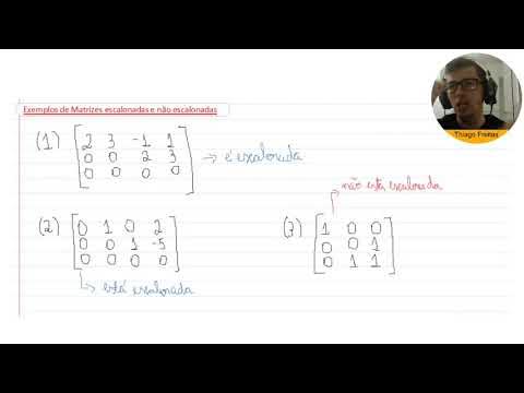 G.A+A.L Aula 02 Escalonamento de Matrizes - YouTube