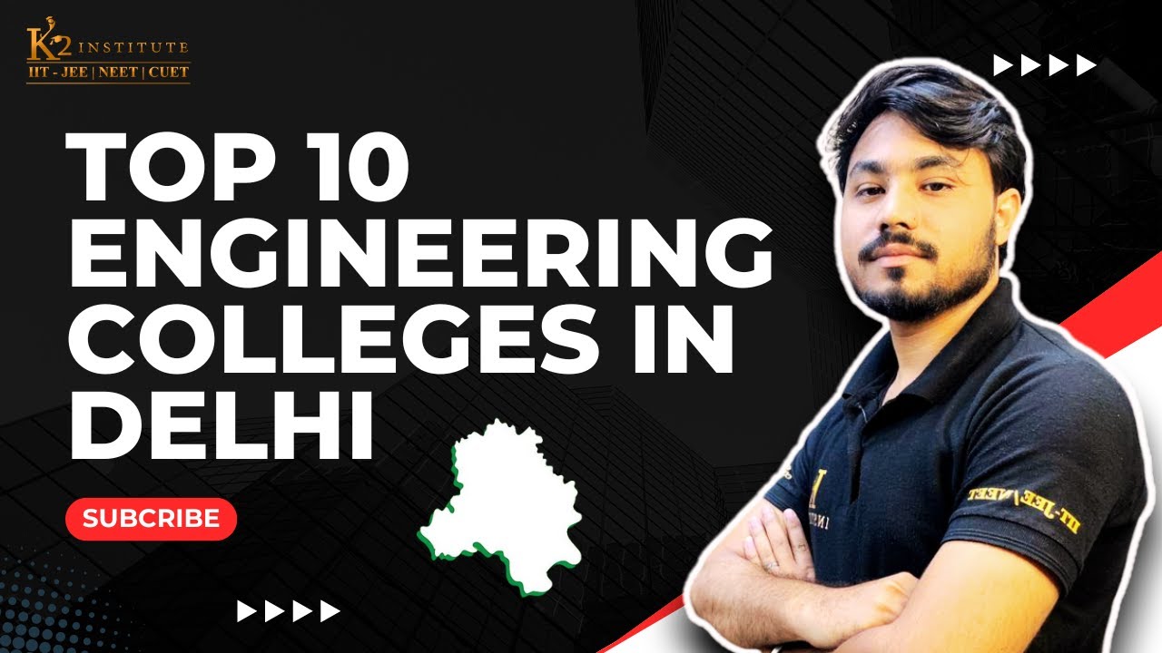 Top 10 Engineering Colleges in Delhi | Complete Details | Admissions ...