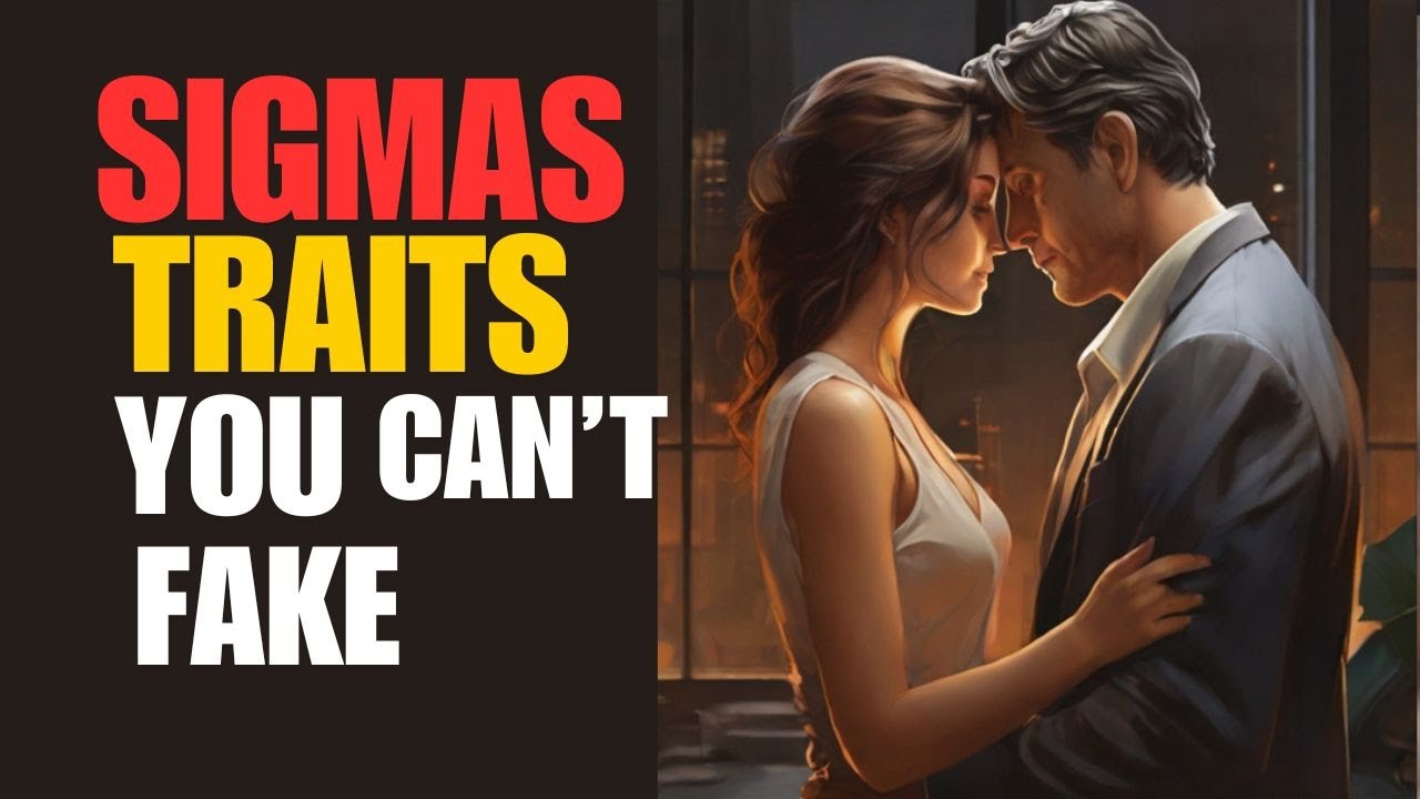 Sigma Male Traits That Are Impossible To Fake - YouTube