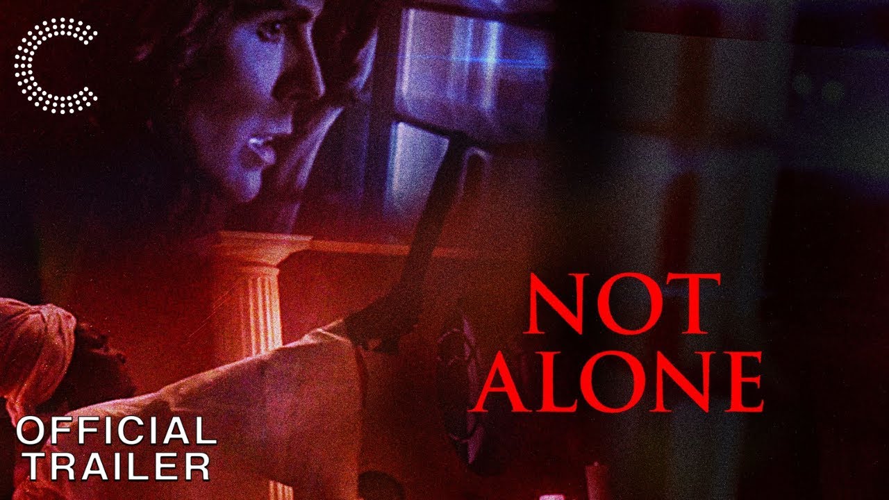 Not Alone | Official Trailer - YouTube