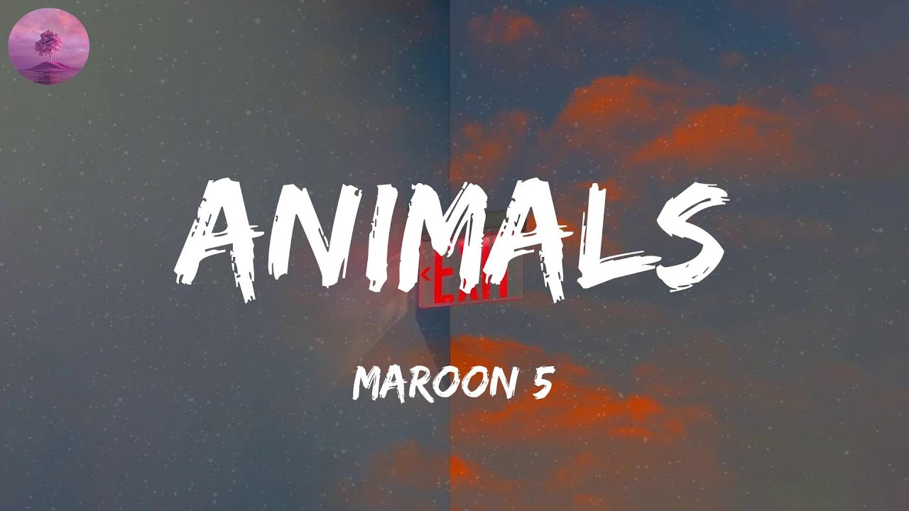 Maroon 5 - Animals (Lyric Video) - YouTube