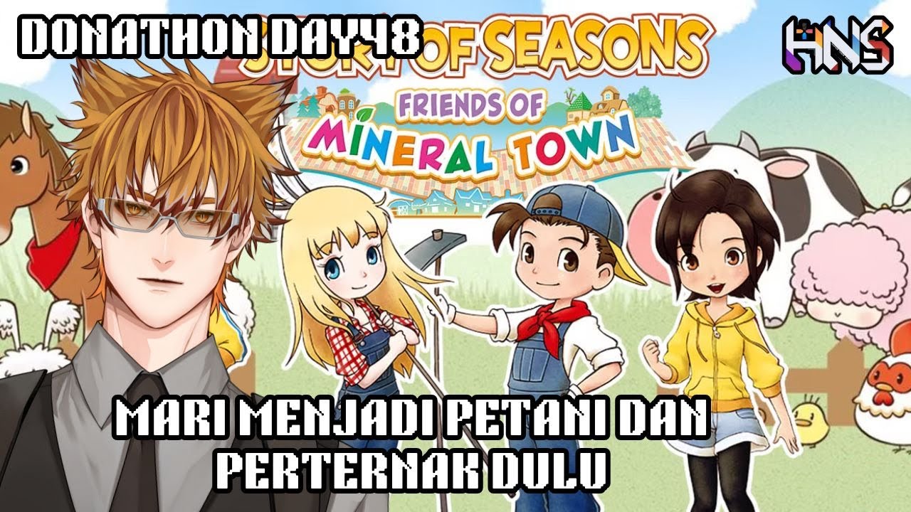 【HNS DONATHON DAY 48 】Mencoba hidup santai di Story of Seasons【VtuberID】 - YouTube