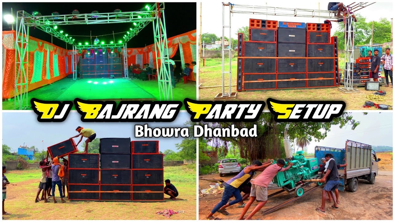Dj Bajrang Party Setup !! Bhowra Dhanbad !! Sumit Official Vlog King ...