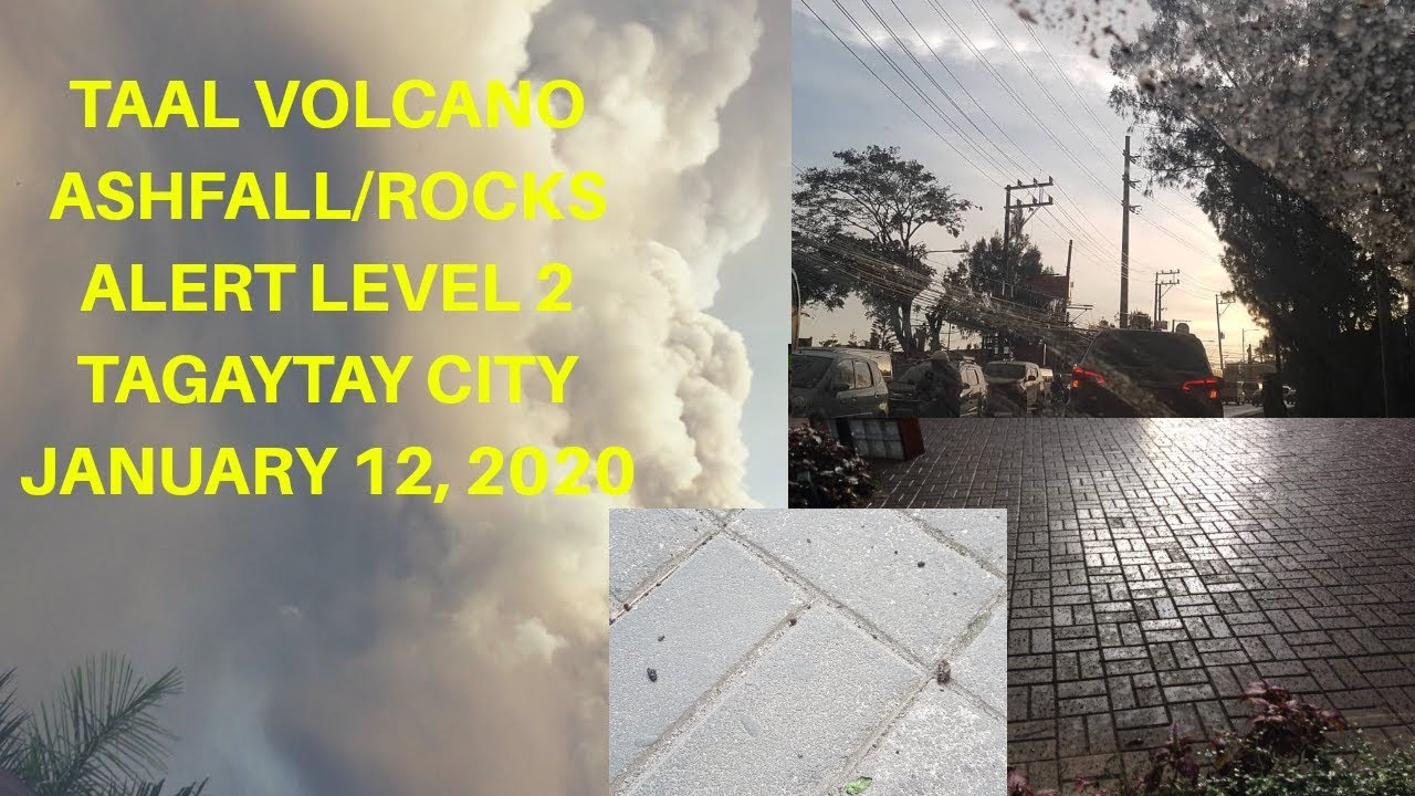 #TAAL VOLCANO ASHFALL/ROCKS EXPERIENCE IN TAGAYTAY CITY | JANUARY 12 ...