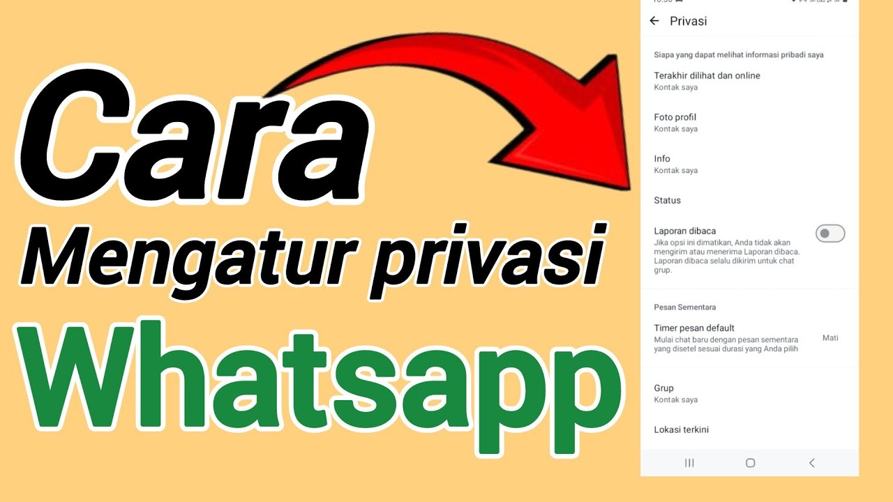 Tutorial||Cara mengatur privasi whatsapp mudah dan cepat dijamin aman ...