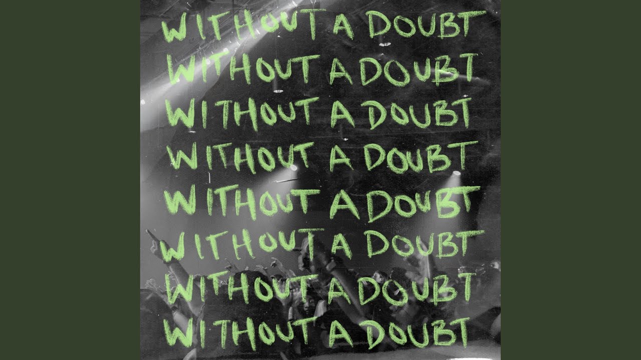 Without a Doubt (response) - YouTube