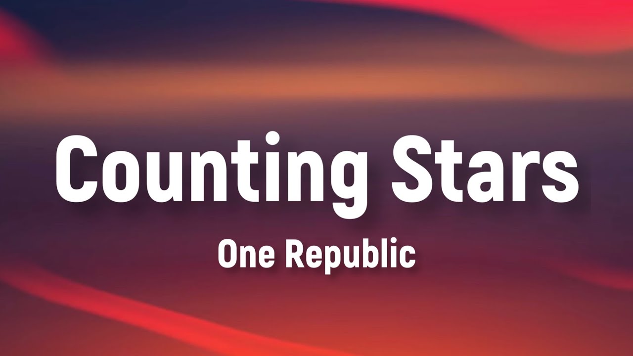 One Republic - Counting Stars | Lyrics - YouTube