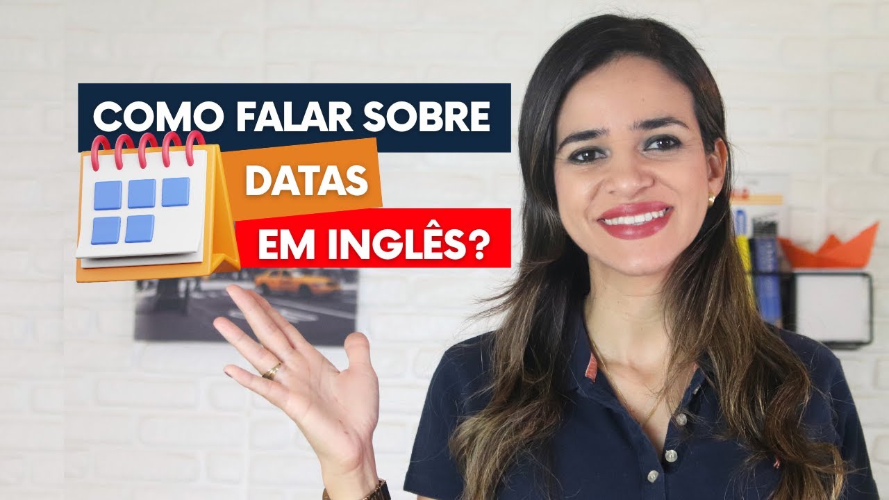 Como falar sobre datas em Inglês? - YouTube