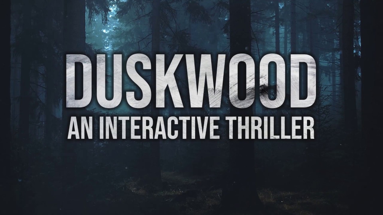 Duskwood - Free interactive thriller for Android & iOS - YouTube