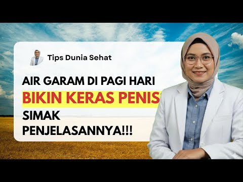 Rahasia Vitalitas Pria 60+: Air Garam, Mitos atau Fakta?