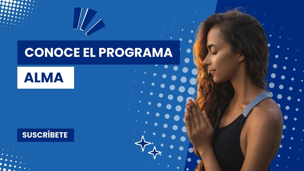 Programa Alma - Colsanitas piensa en tu salud mental 🧠 - YouTube