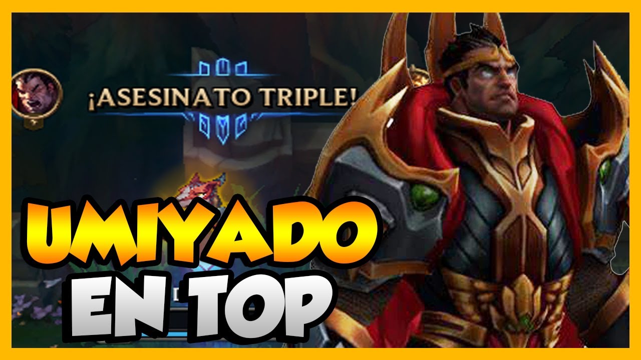 ME SACA UN CAMPEON DE RANGO EN TOP Y LO UMIYO | LEAGUE OF LEGENDS ...