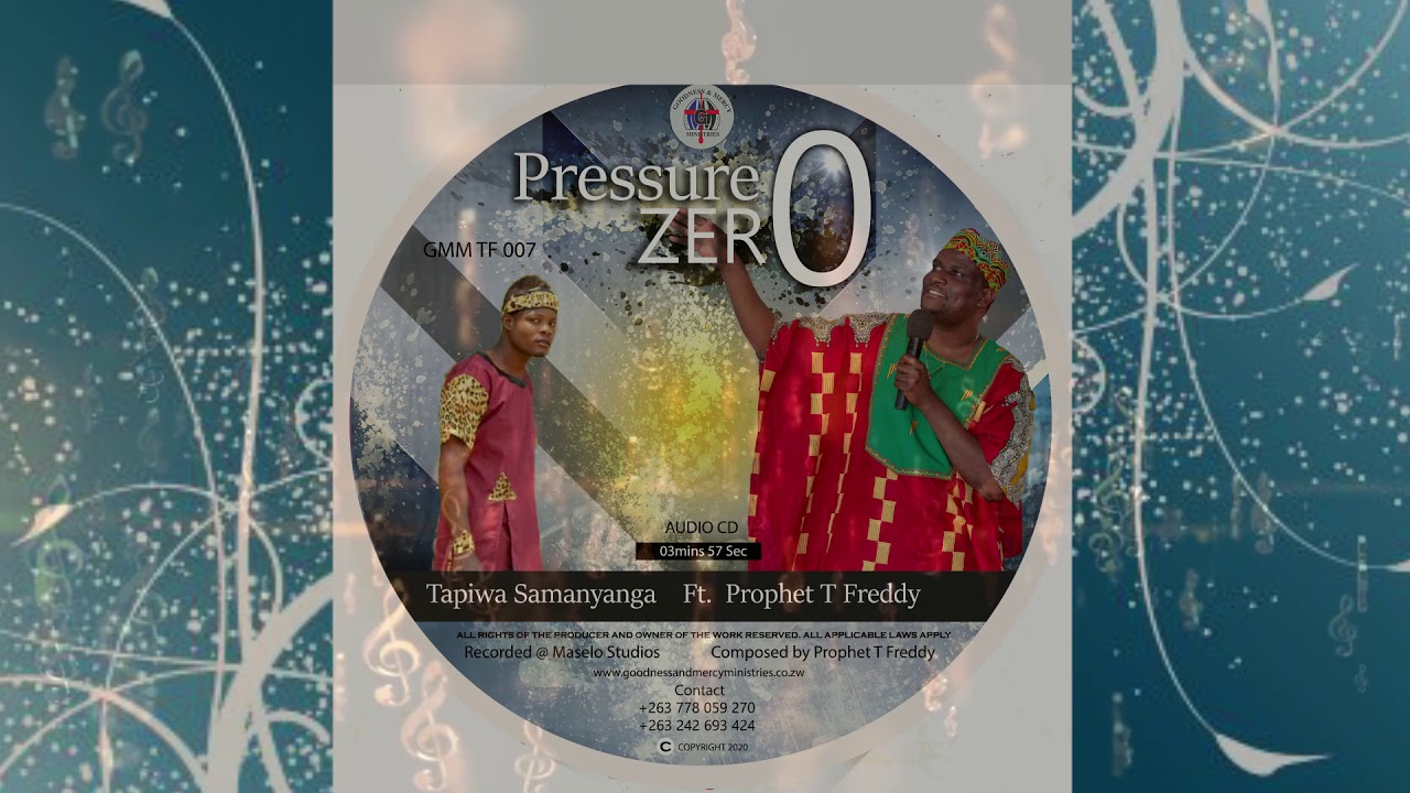 PRESSURE ZERO- Tapiwa Samanyanga Feat Prophet T Freddy(official Audio 2019) - YouTube