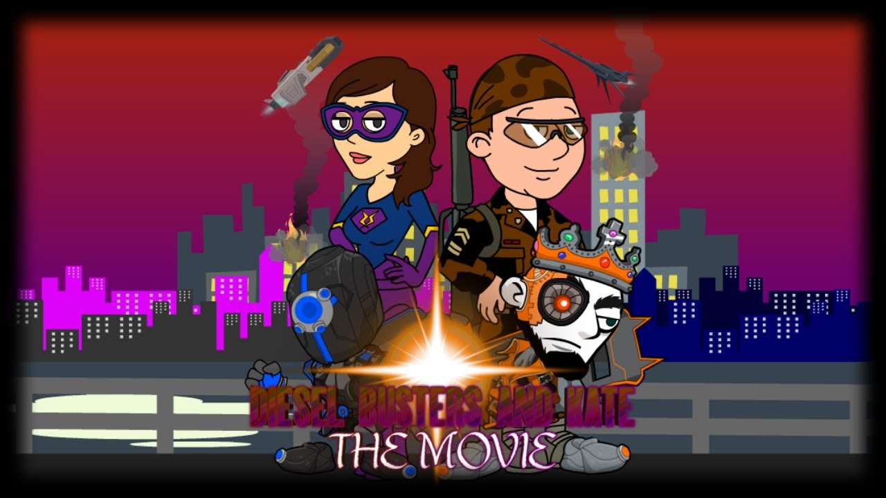 Diesel Busters and Kate: The Movie - YouTube
