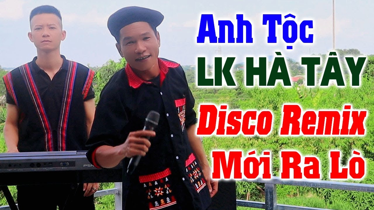 Hay tv - ANH TỘC Giọng Ca Hay Nhất Miền Núi Tây Bắc - LK Nhạc Vùng Cao ...