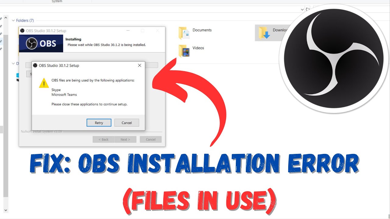 FIX: OBS Installation Error (OBS files are being used by the following application.) - YouTube