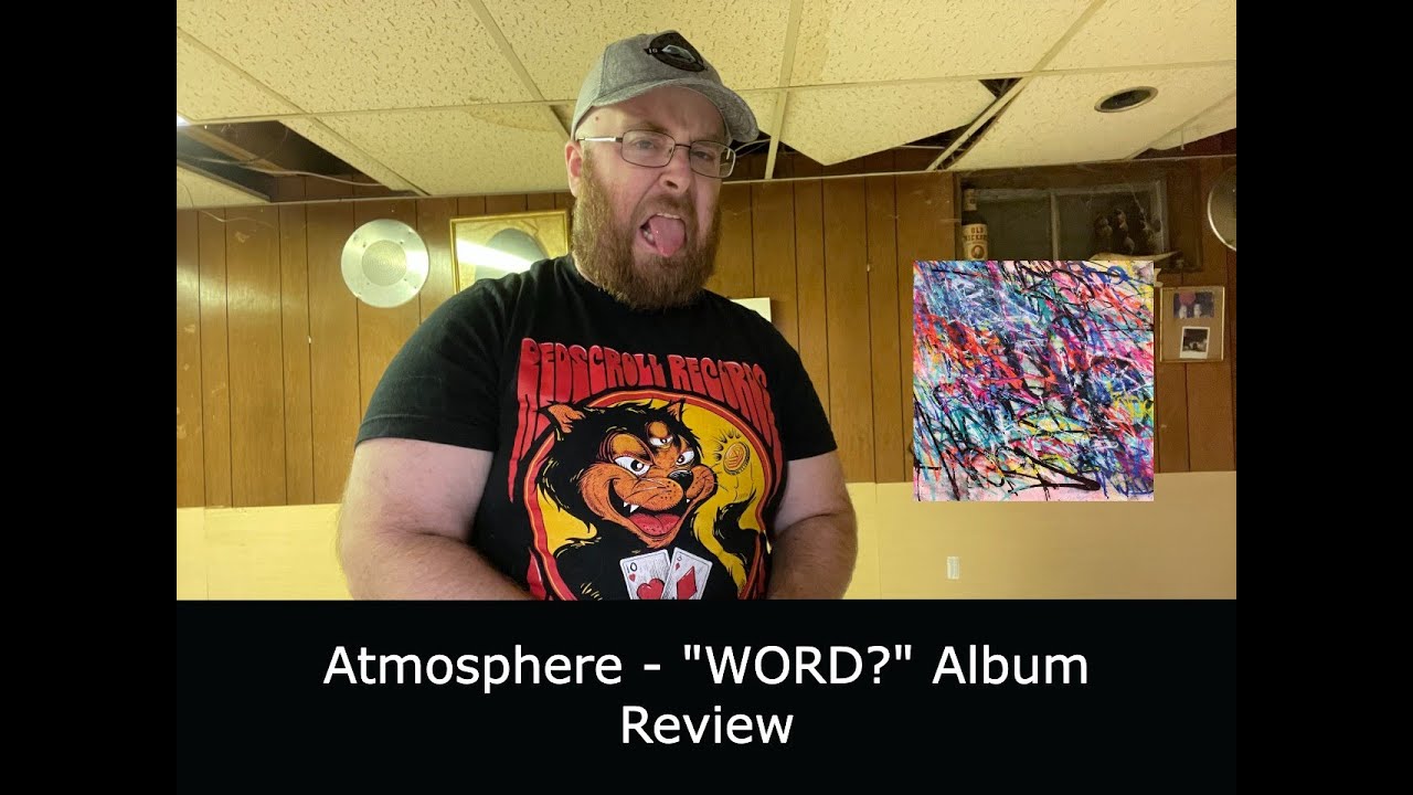 Atmosphere - "WORD?" Album Review - YouTube