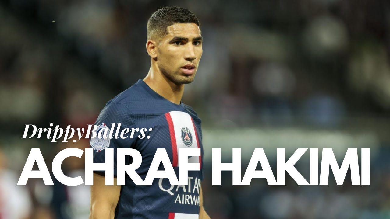 DrippyBallers™ - Achraf Hakimi Edition - YouTube