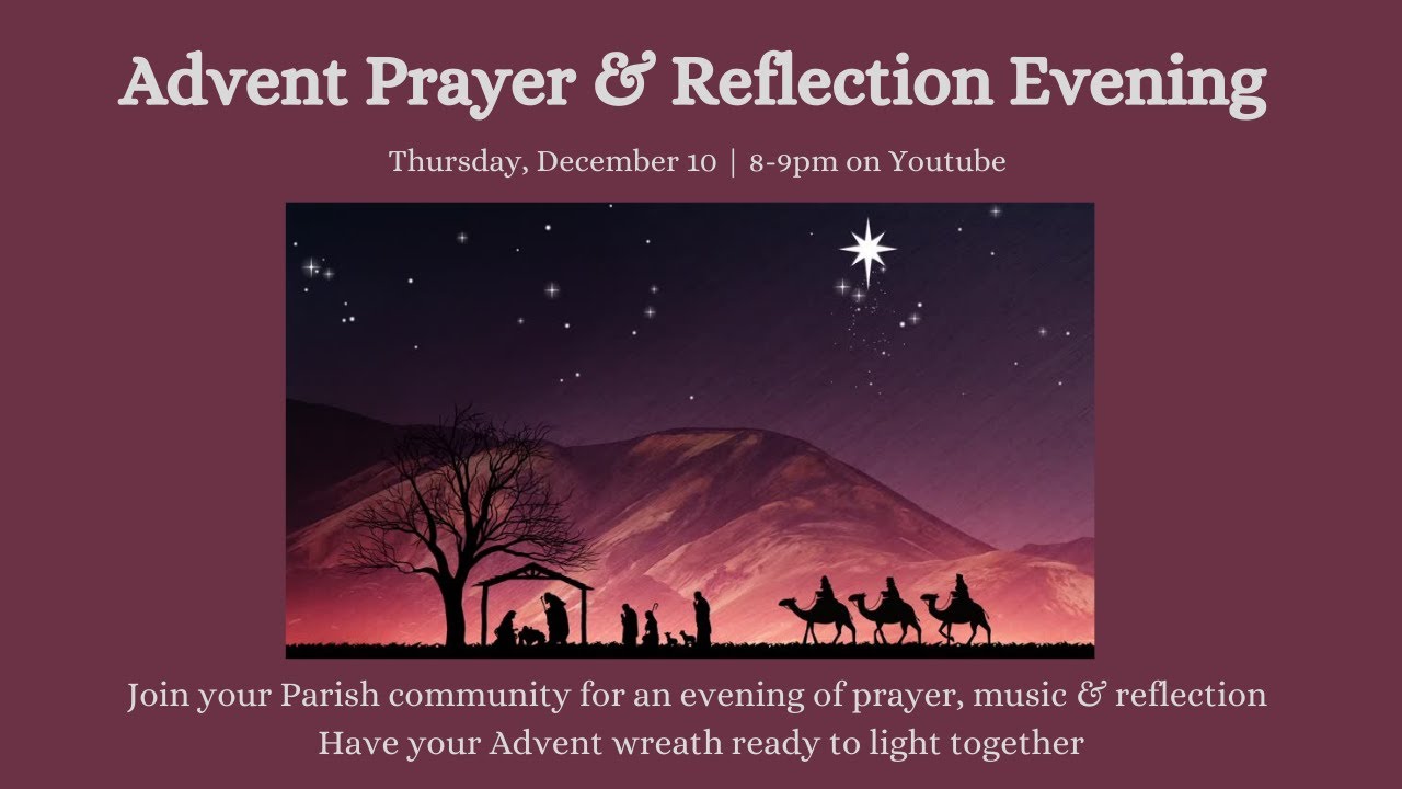 Advent Prayer & Reflection Evening - YouTube