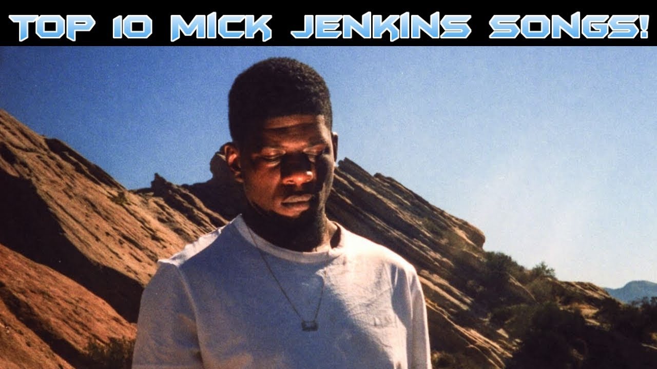 Top 10 Mick Jenkins Songs! - YouTube