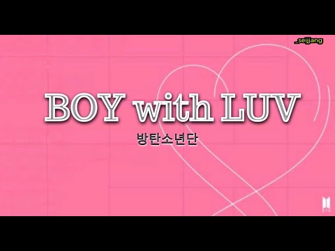 BTS - BOY with LUV karaoke