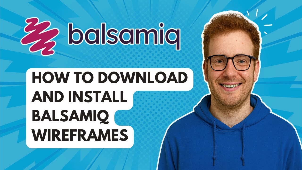 How to Download and Install Balsamiq Wireframes [2026 Guide] - YouTube