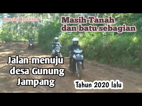 Jalan menuju Desa Gunung Jampang Tahun 2020 lalu. - YouTube