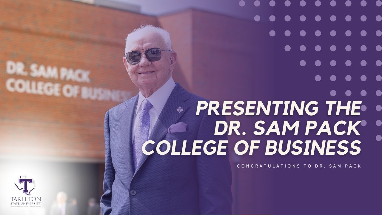 Presenting the Dr. Sam Pack College of Business - YouTube