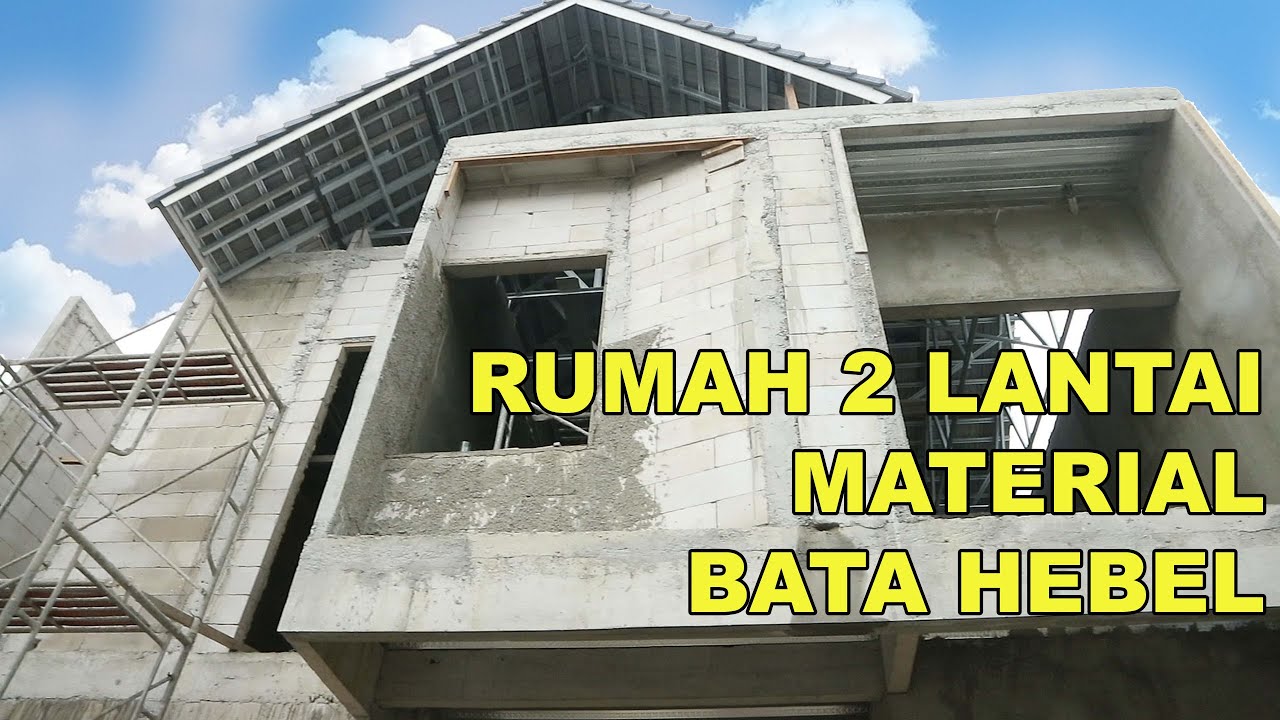 Rumah murah 2 lantai biaya kurang dari 1 miliar dinding bata hebel ...