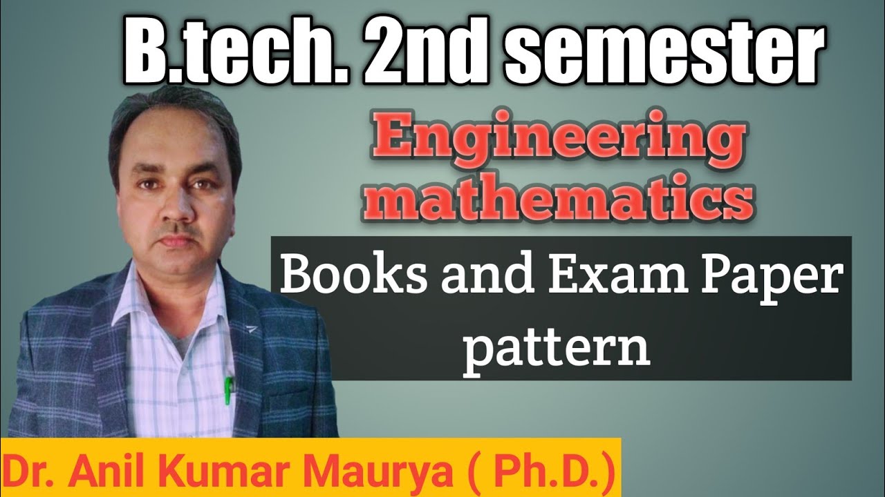 B. Tech. 2nd Semester Maths Book and Exam Paper pattern - YouTube