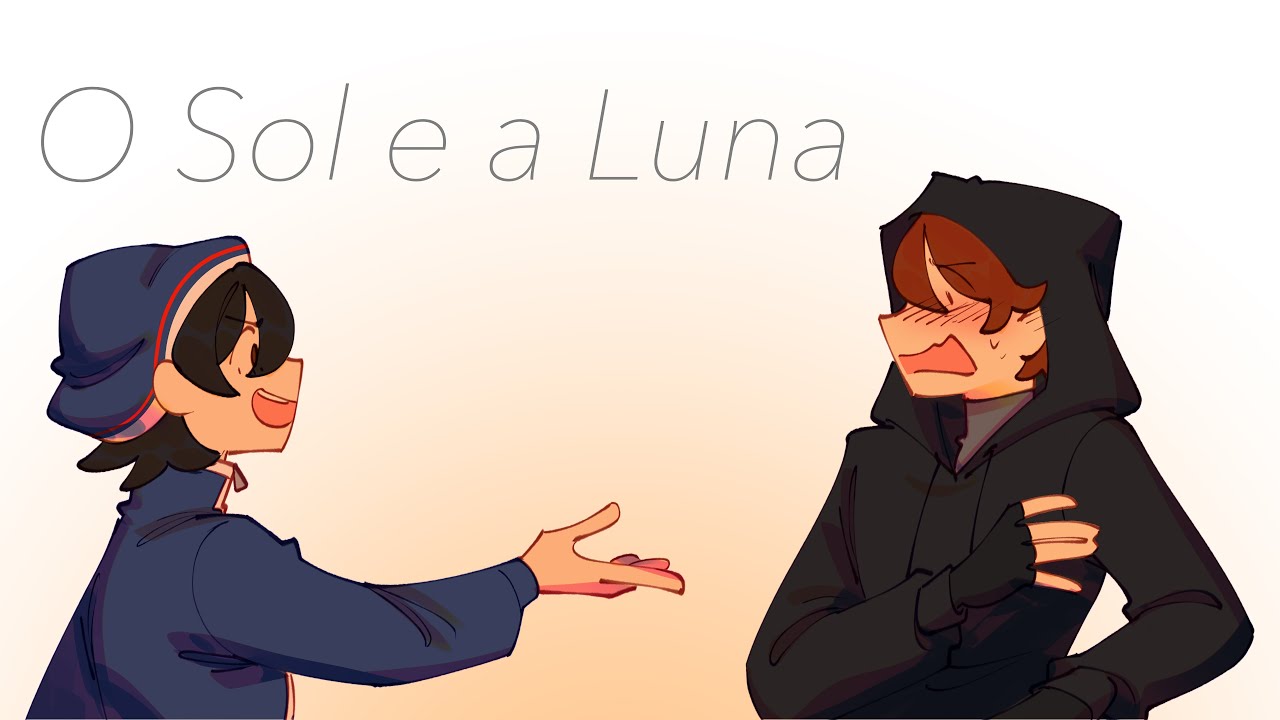 O Sol e a Luna | Luckity Animatic - YouTube